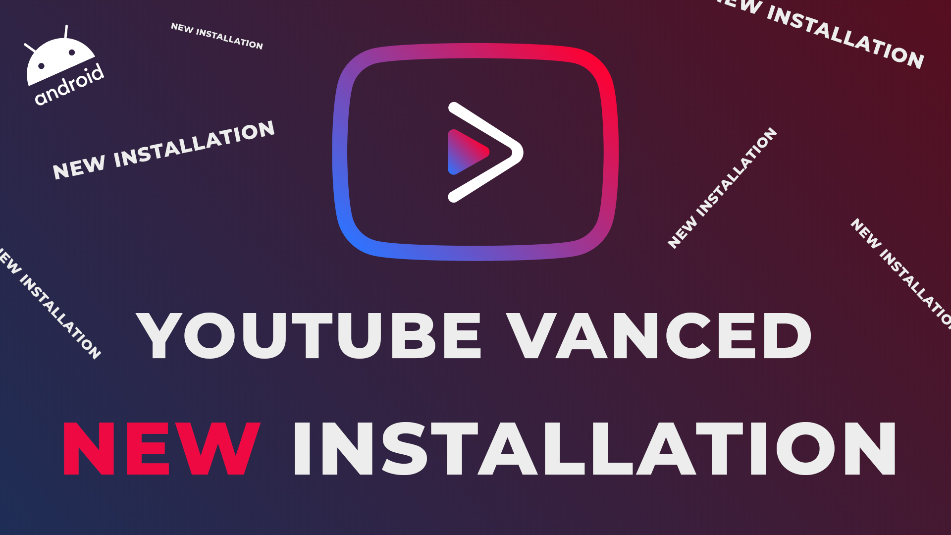 Youtube Vanced - обновленная установка 2021 (для Android)