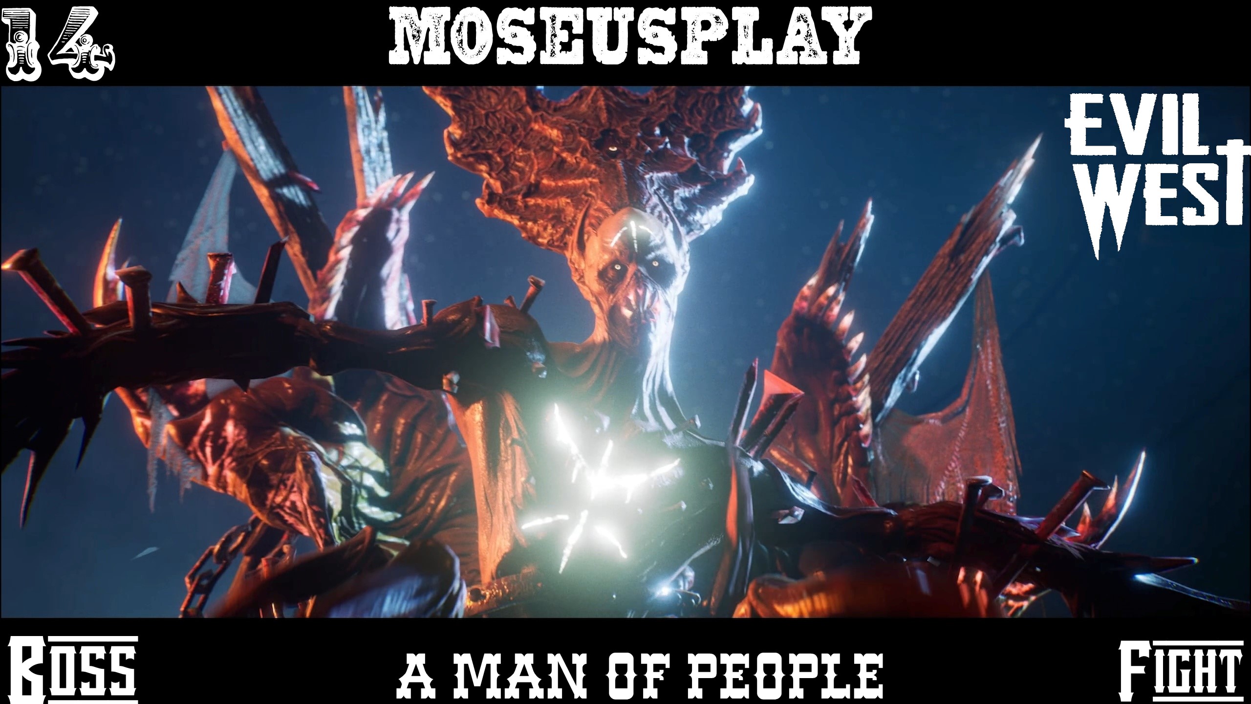 14. Полное прохождение Evil West в эпичном качестве➤ Человек из народа