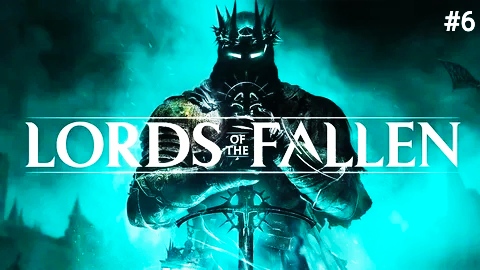 Босс Пастырь Персиваль и Разрушитель - Прохождение Lords of the Fallen 2 (PS5) #6