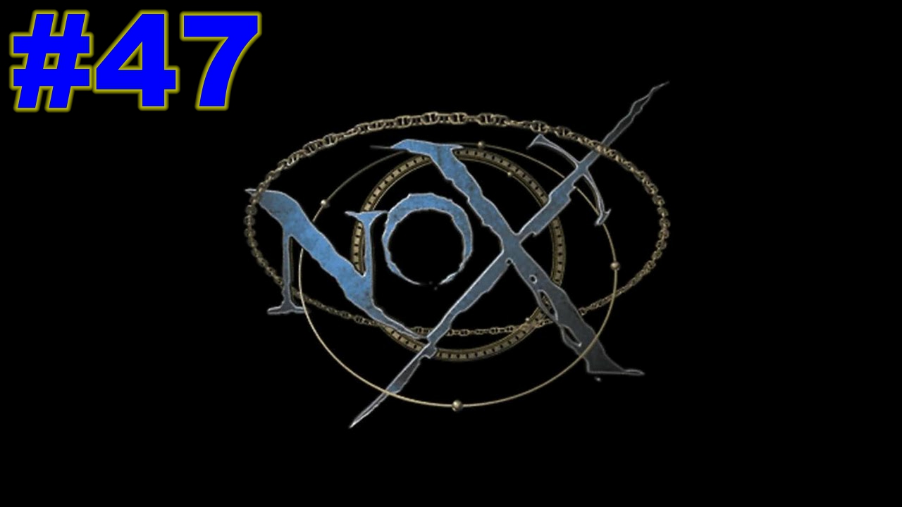 ▶Nox. Игра за Мага. Глава 10: Земля Мертвых. #47