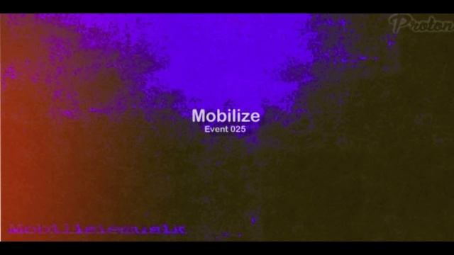 Mobilize - Mobilisiemusik on Proton Radio (2013-10-22) - Event 025