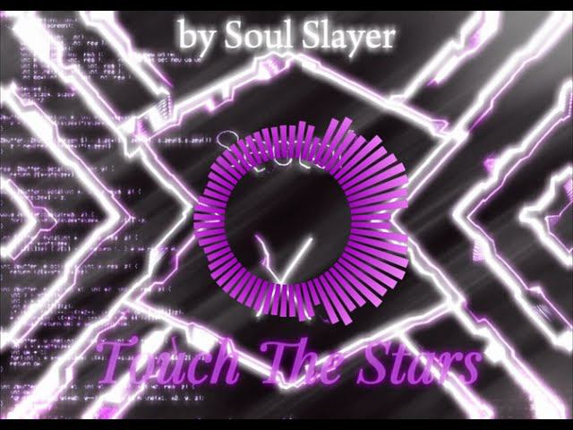 Touch The Stars (Sector X OST)