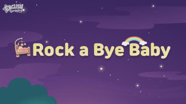 Rock a bye Baby | Детские песни на английском | Учить английский | *