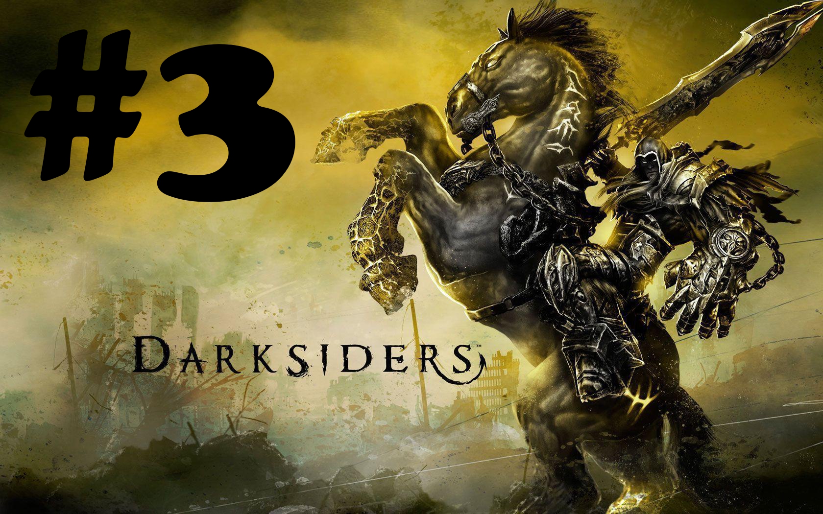 DARKSIDERS - ТЕМНЫЙ МИР #3