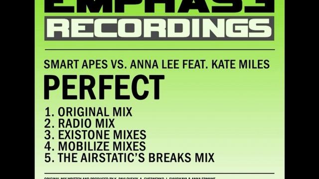 Perfect (Mobilize Mixes), by Smart Apes vs. Anna Lee feat. Kate Miles