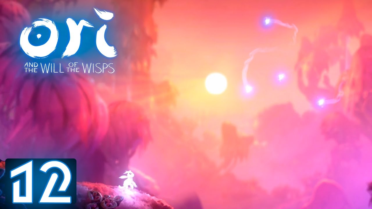 Ori and the Will of the Wisps #12 [Свет горит всё ярче]