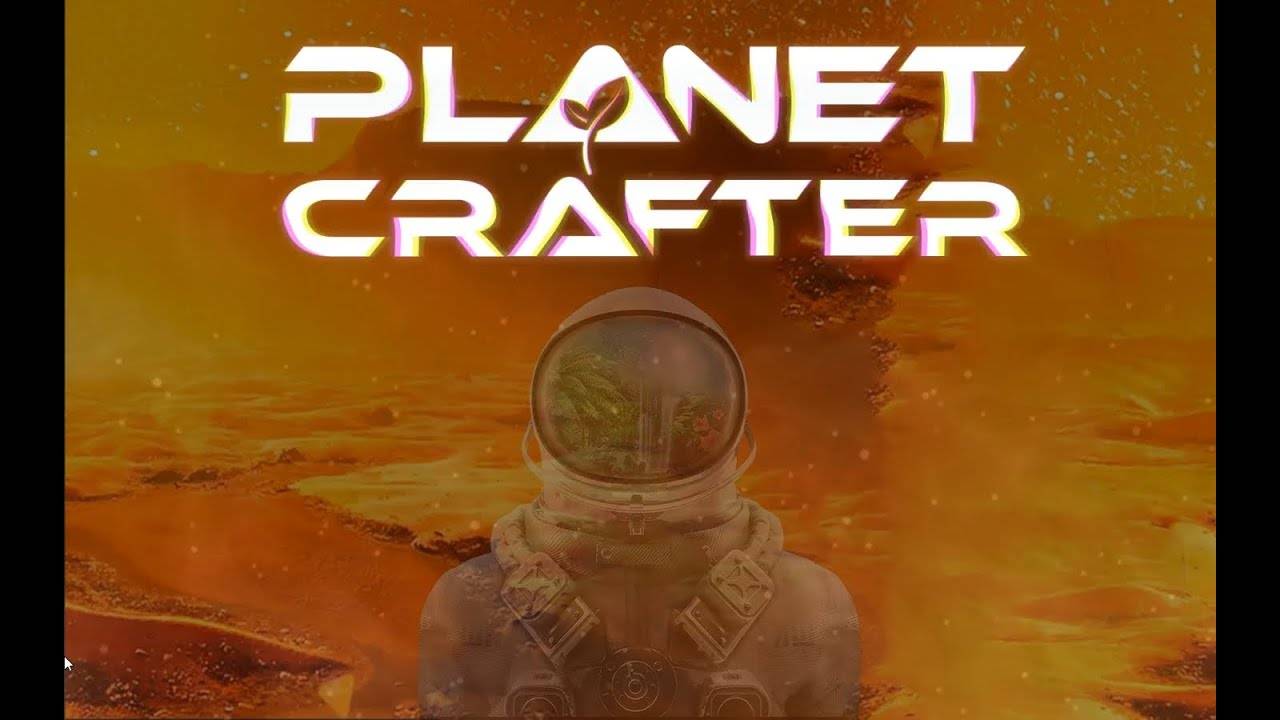 Проходим The Planet Crafter - Субботний СТРИМ