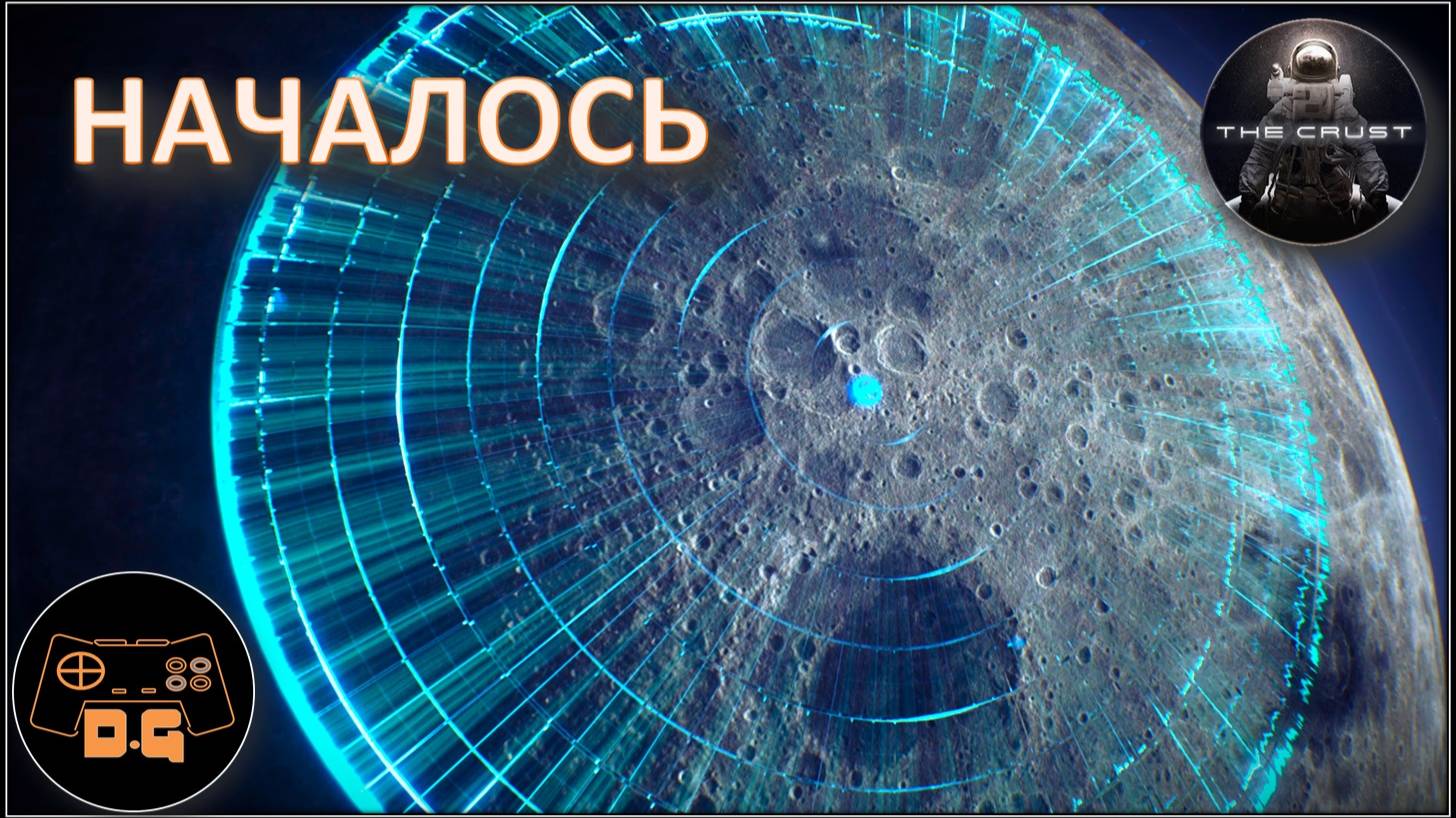 ◈ The Crust ◈ РЕТРАНСЛЯТОР ◈ КОЛОНИЗИРУЮ ЛУНУ ◈ #8 #раннийдоступ #newgame #новинка
