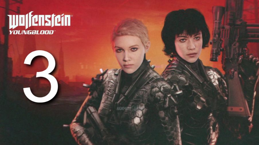 Wolfenstein Youngblood #3 Спасение Марианны.