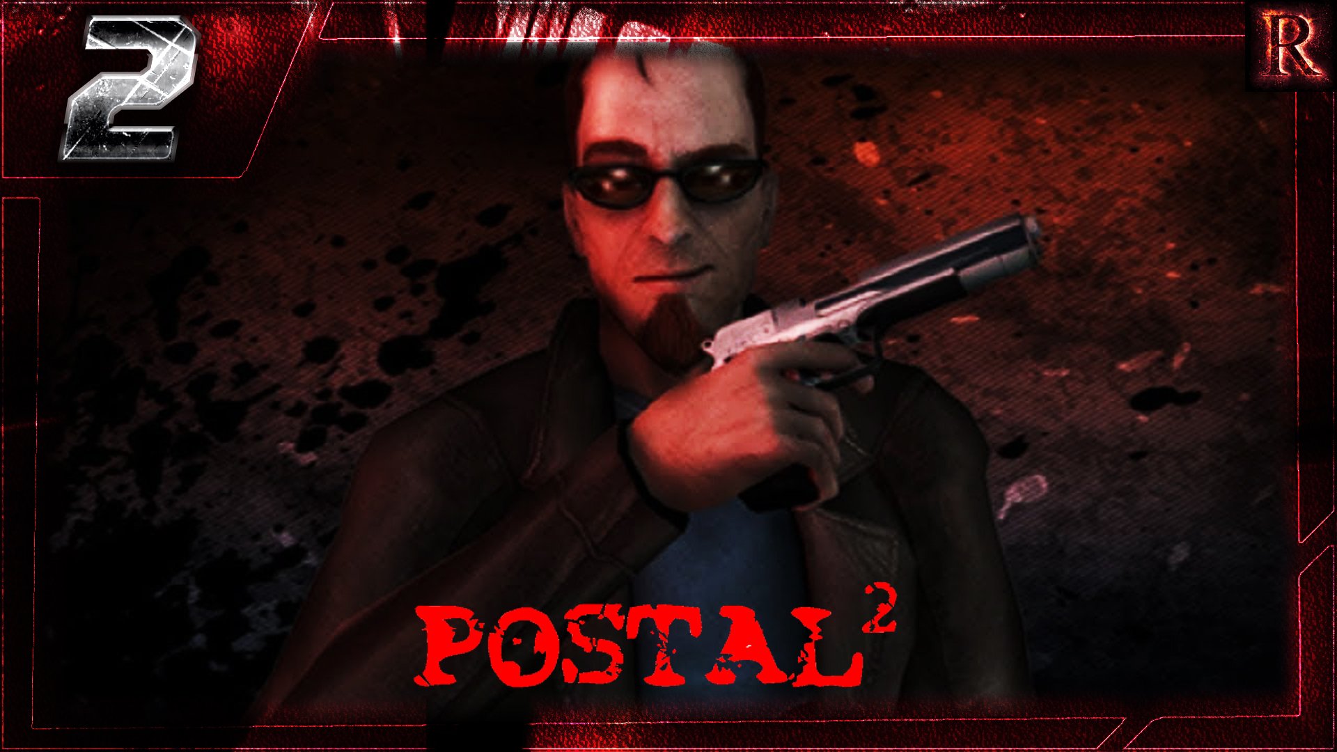 POSTAL 2 - 2 Часть (Вторник / Городу плохо)