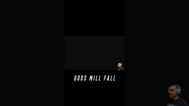 Gods Will Fall