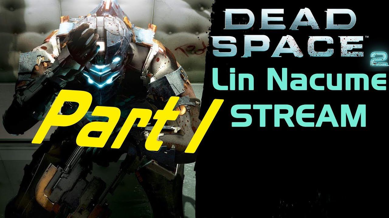 Dead Space 2. Прохождение Часть 1. Русская озвучка. Главы 1, 2, 3.