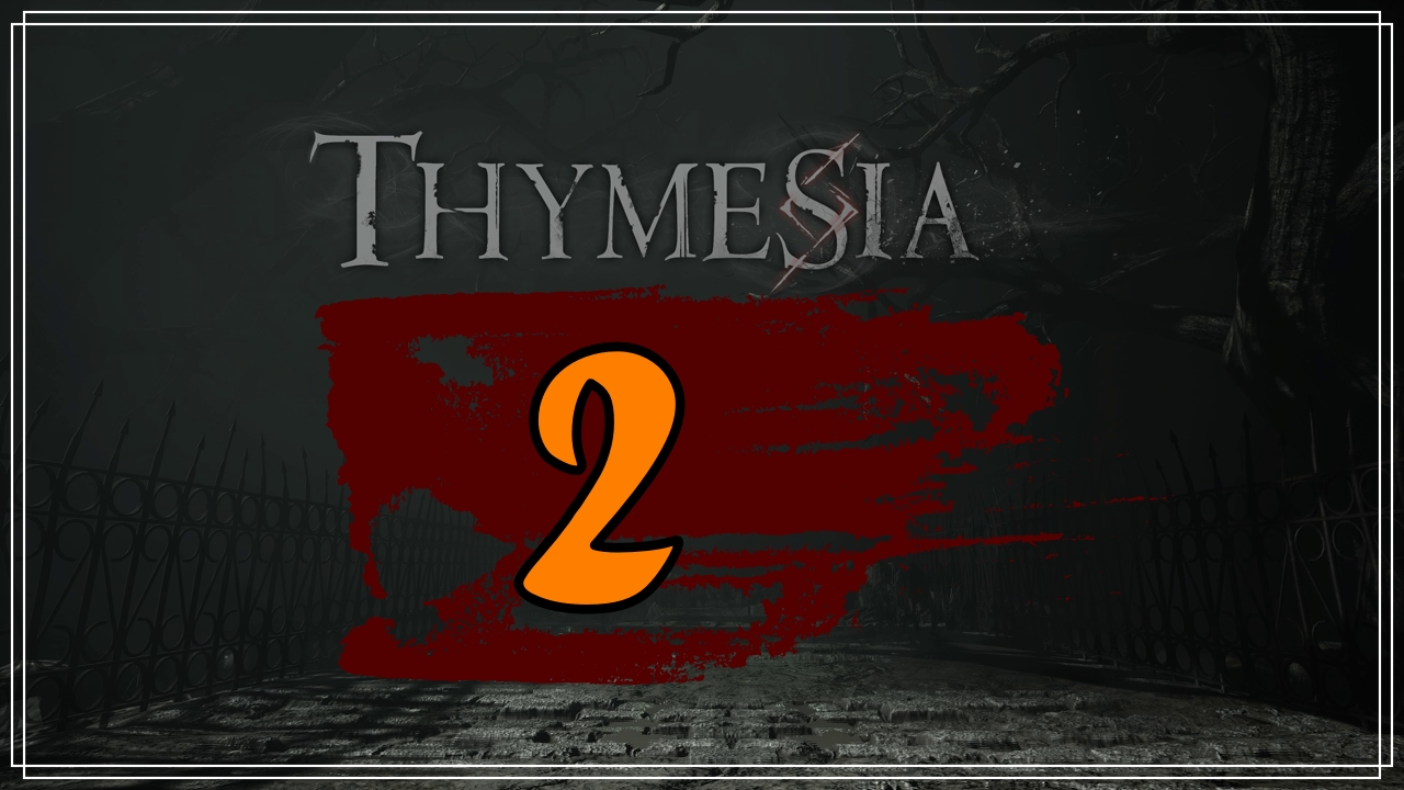 THYMESIA 2 серия