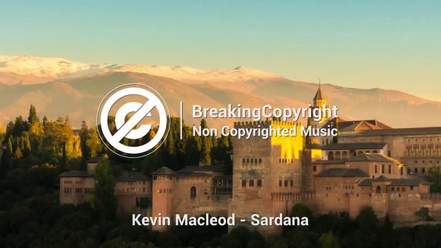 Музыка без авторских прав — 'Sardana' by Kevin MacLeod - 🇪🇸 Spanish Guitar (No Copyright Music)