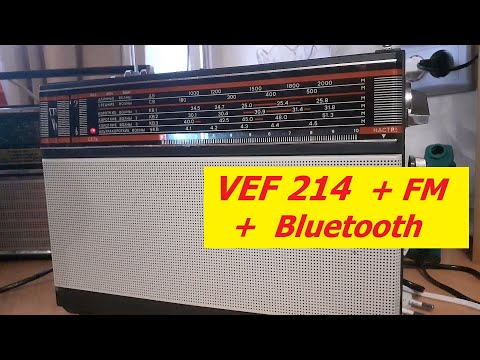 VEF 214 + FM + Bluetooth . Сделал Игорь из Питера ! Не Тормози - Сделай и ТЫ !