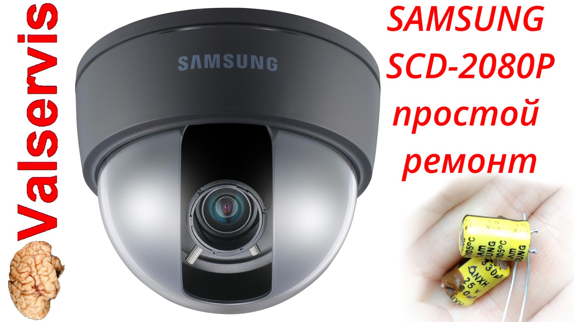 SAMSUNG SCD-2080P простой ремонт камеры видео наблюдения