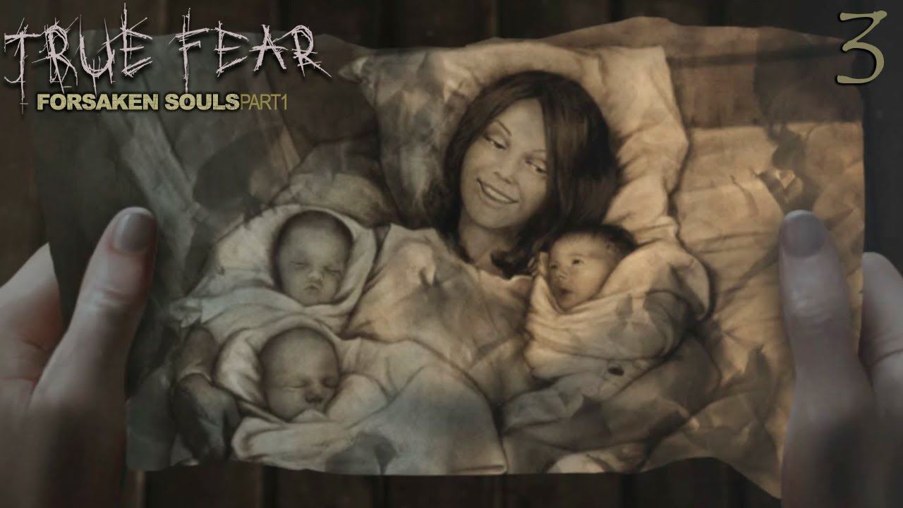True Fear: Forsaken Souls Part 1 - Далия моя сестра? #3