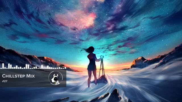 'Runaway' Beautiful Chillstep Mix
