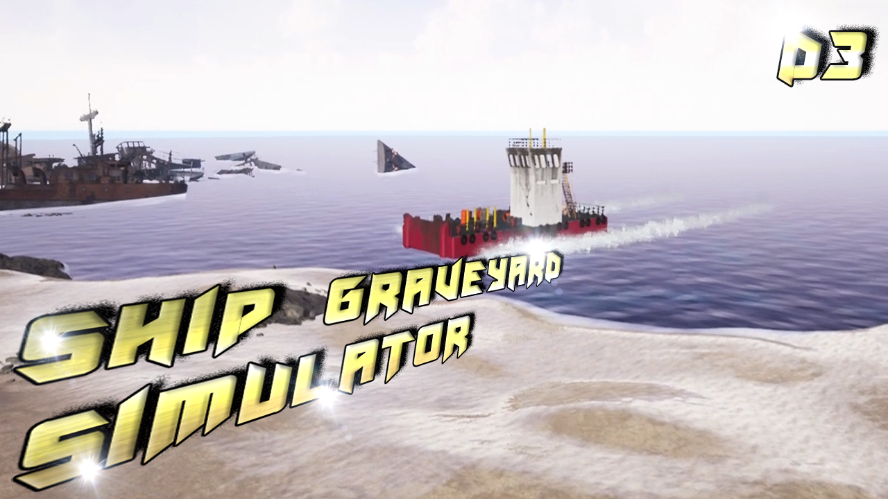 Ship Graveyard Simulator. Корабль Friday. День 3.