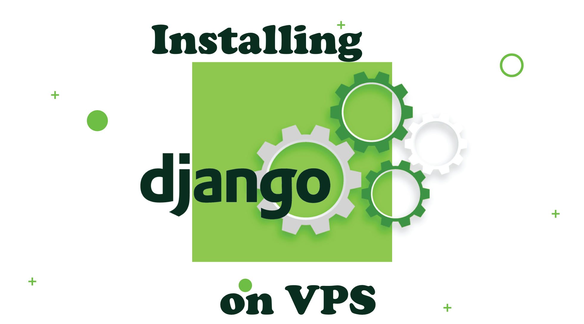 Установка Django framework на VPS