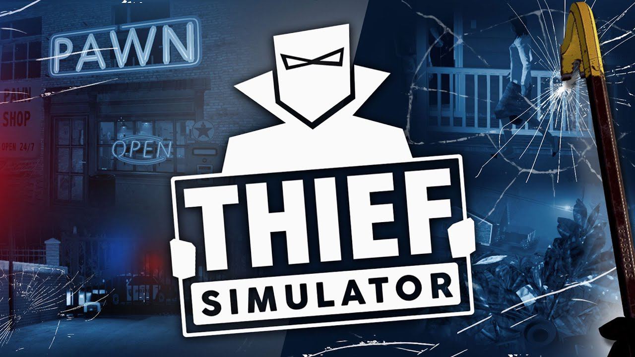 Начинаем играть в thief simulator - симулятор вора (часть 2)