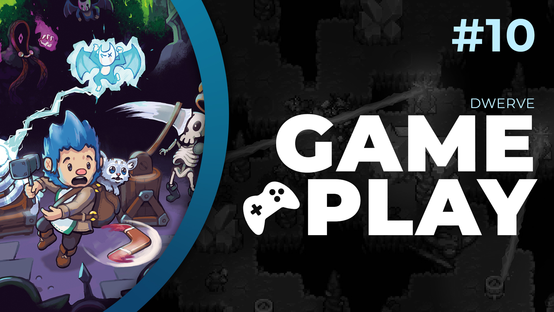 Dwerve | Прохождение #10