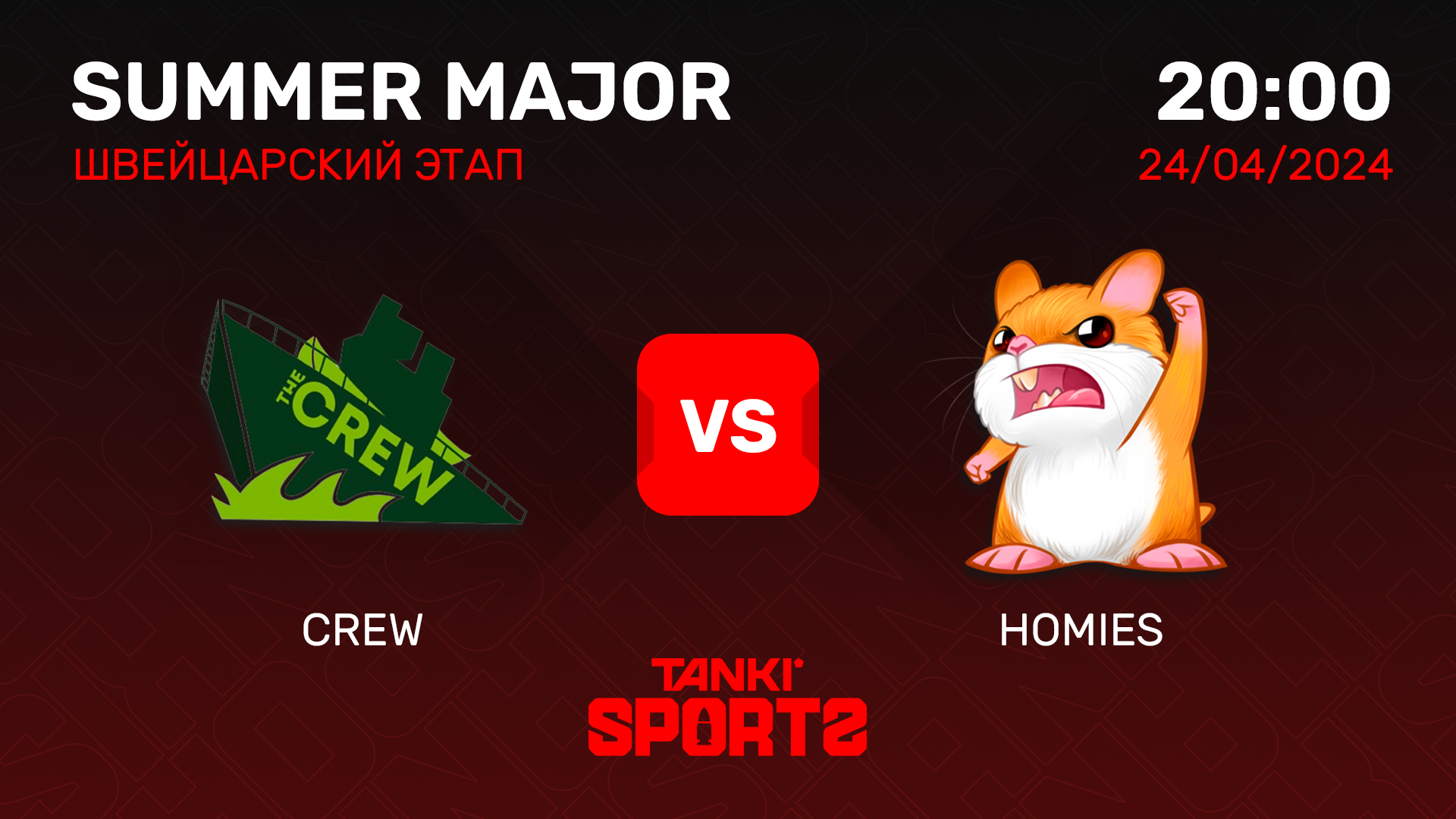 CREW vs HOMIES   SUMMER MAJOR 2024   RANKINGS III   24.04.2024