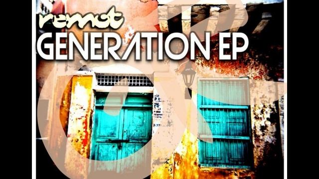 Remot - New Generation (Mobilize Remix)