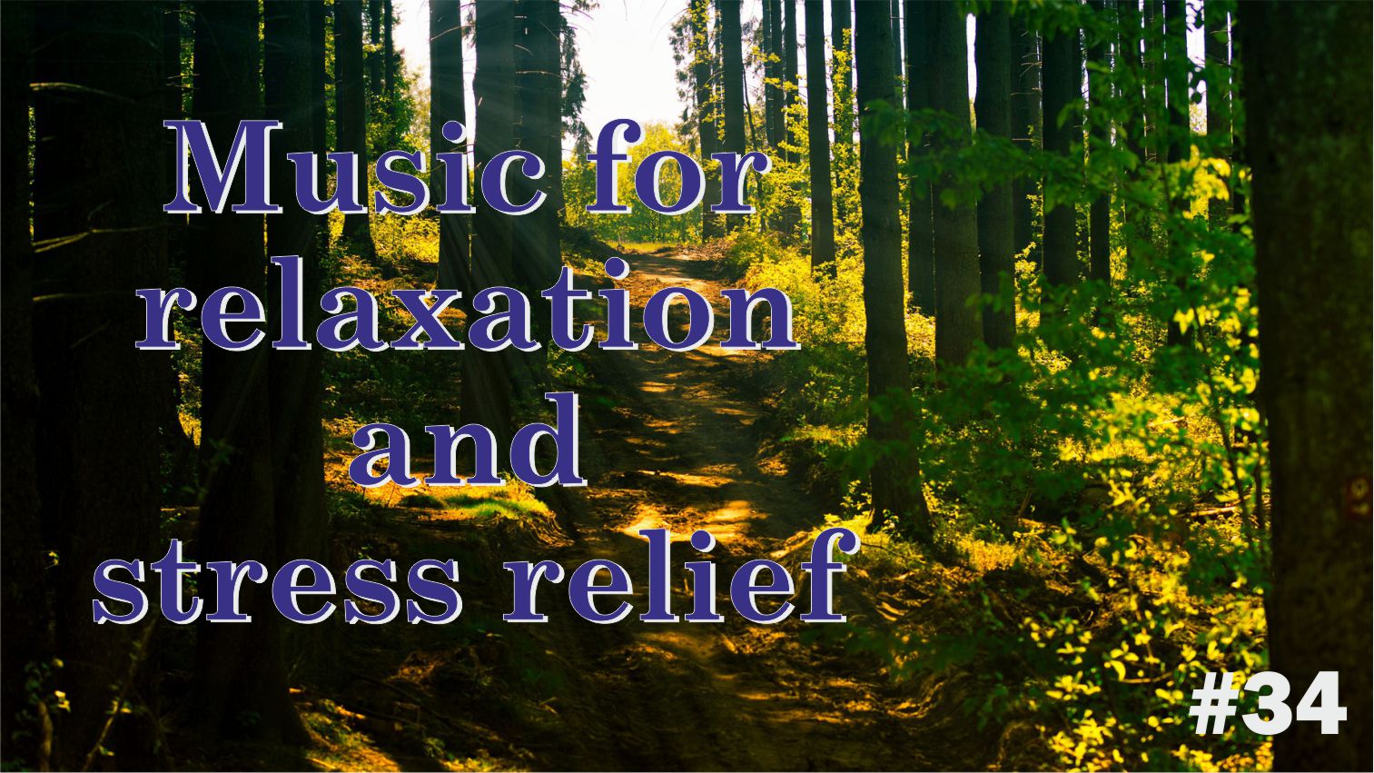 Music for relaxation and stress relief