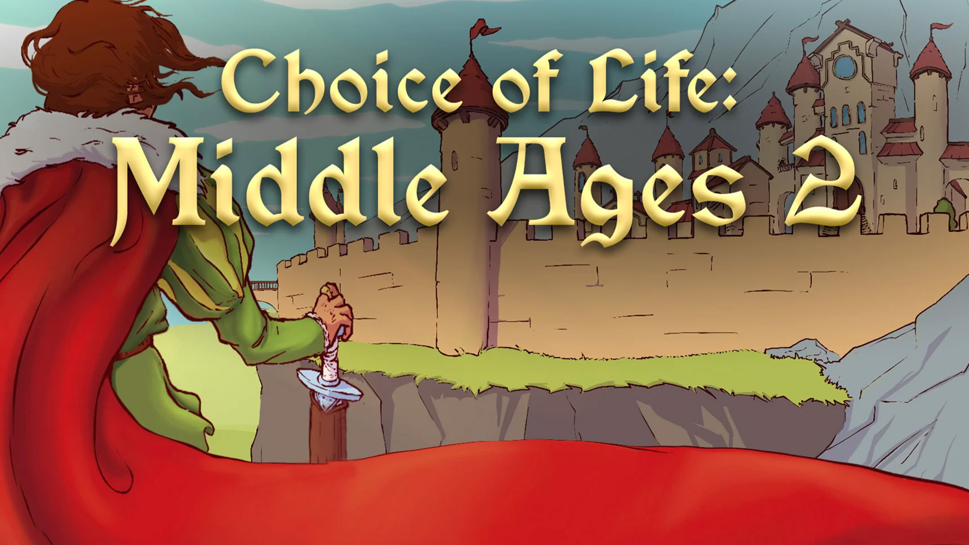 The Choice of Life: Middle Ages 2