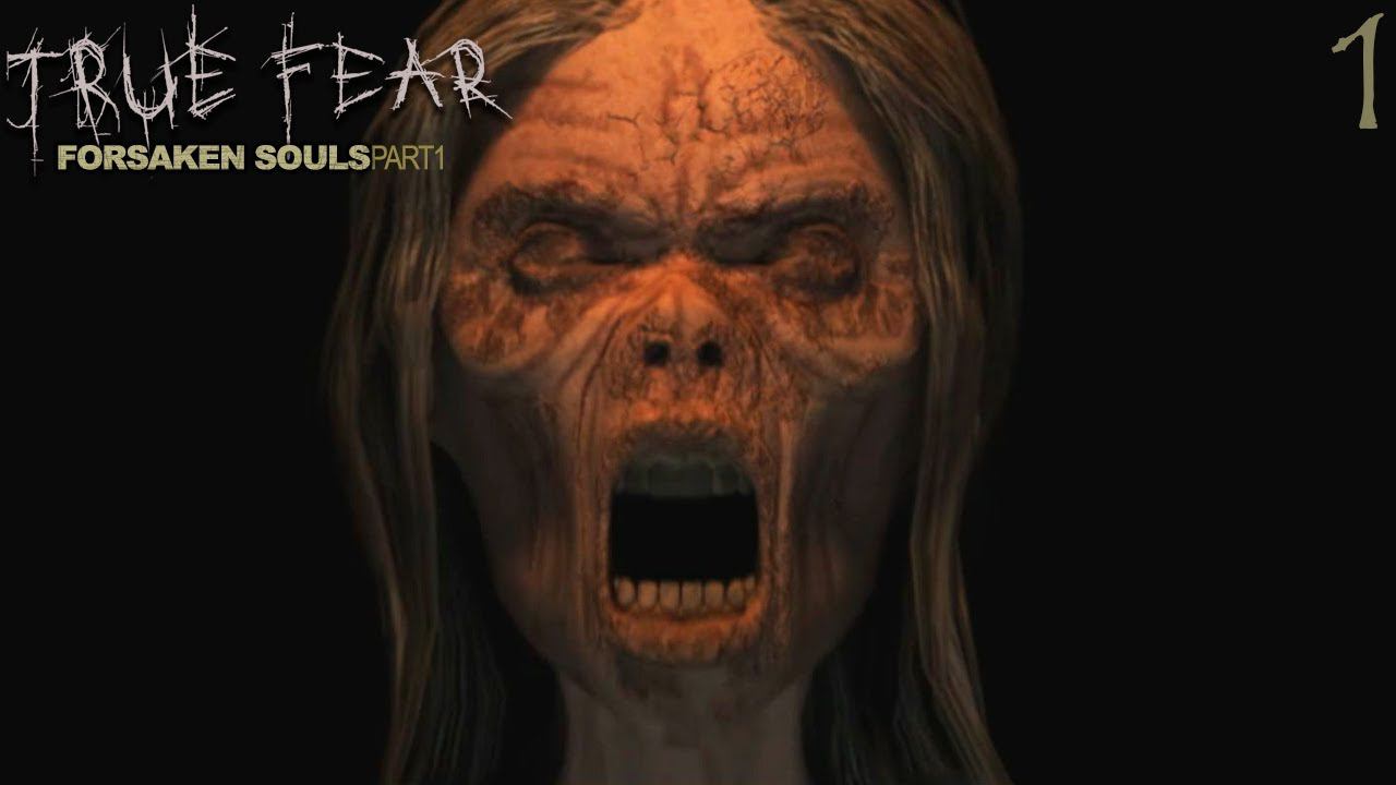 True Fear: Forsaken Souls Part 1 - В поисках сестры #1