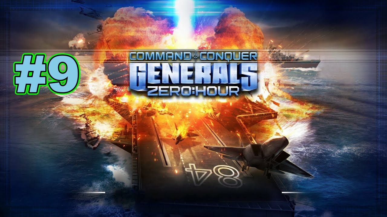 ▶Command and Conquer: Generals - Zero Hour. Поединок: Генерал Тоунс против Генерал Алексис. #9