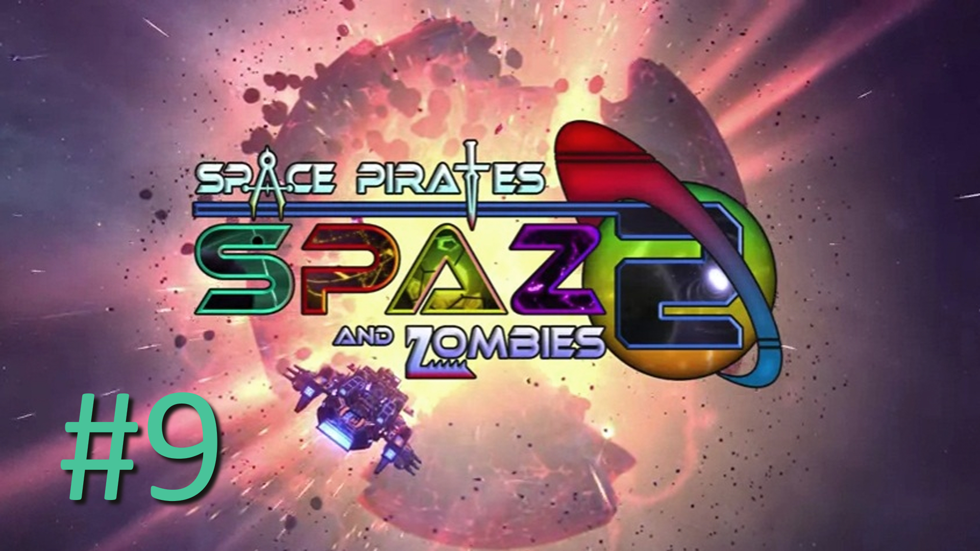 Прохождение Space Pirates And Zombies 2 - Часть 9