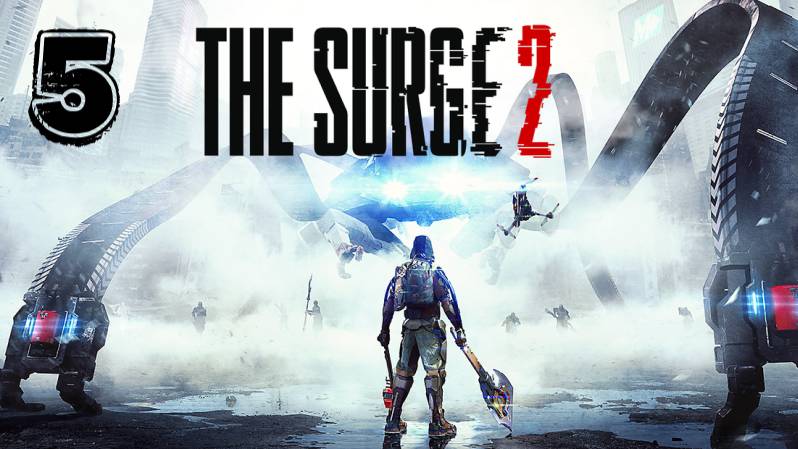 Русский доктор. Точим шмот - The Surge 2 Прохождение #5
