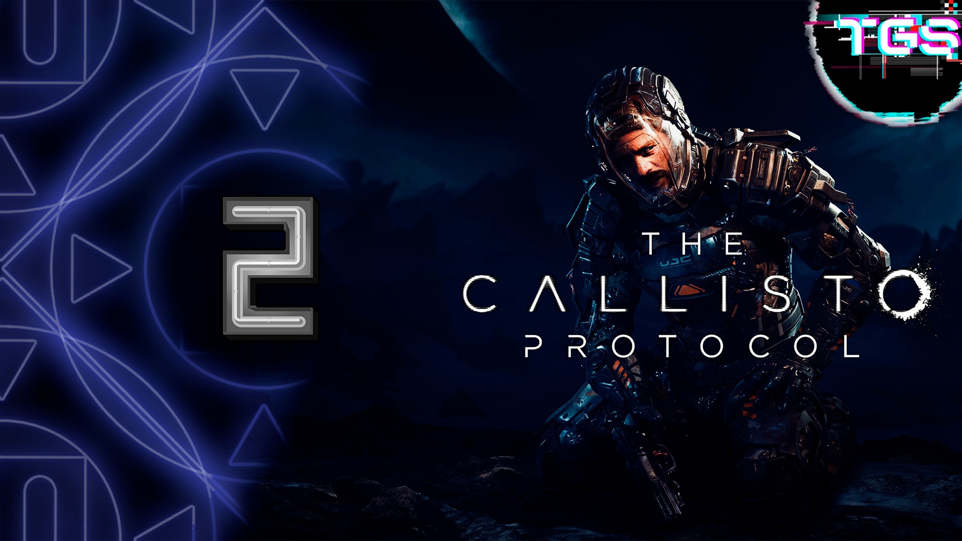 The Callisto Protocol #2 | АД НАЧИНАЕТСЯ ЗДЕСЬ!