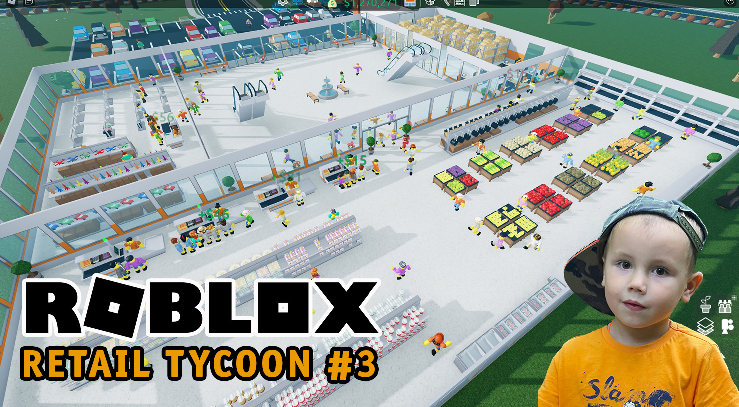 Роблокс - Розничный Магнат 2 ➤ Строим свой супермаркет #3 ➤ Roblox - Retail Tycoon 2