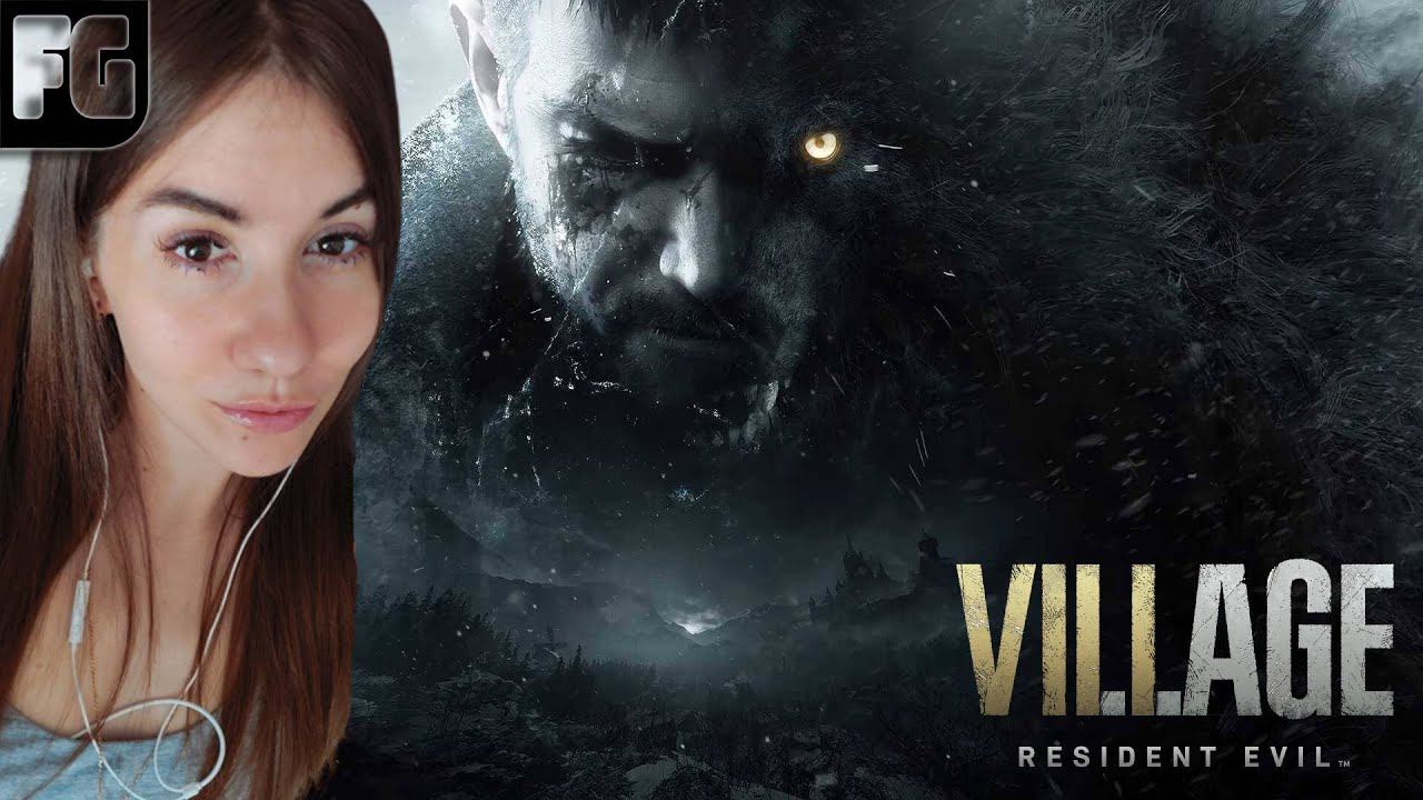 РАЗРЫВАЕМ ПУКАН  Resident evil 8 village  Девушка стримит # 1