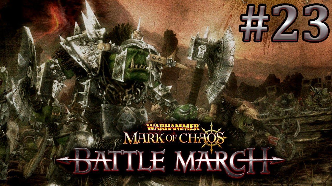 Орки и гоблины. Вархаммер: Печать Хаоса (Прохождение) # 23