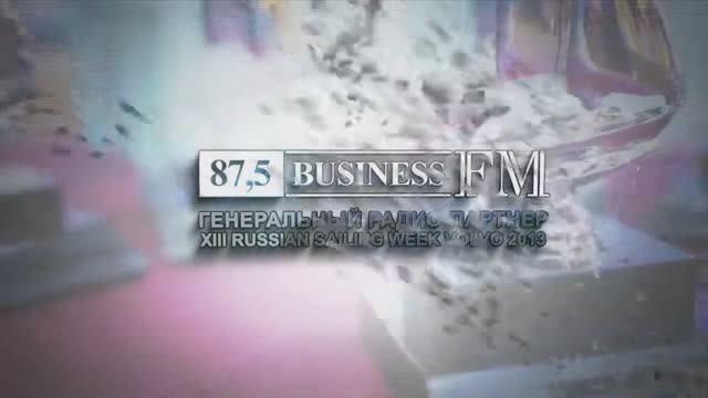 XIII RUSSIAN SAILING WEEK VOLVO 2013 video media crew by Gro'M