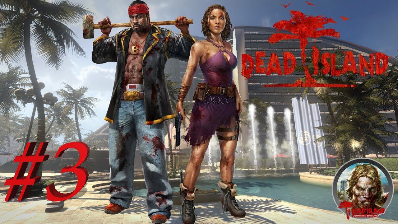 Dead Island Definitive Edition