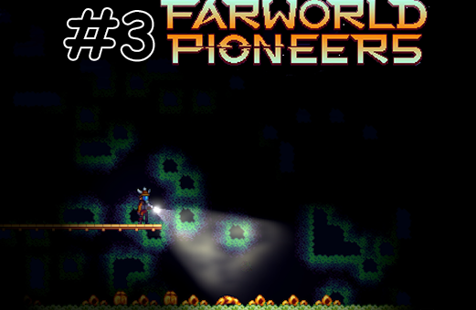 || Farworld Pioneers || №3 ||