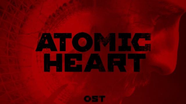 Atomic Heart OST Mick Gordon - музыка из Атомного сердца - игра