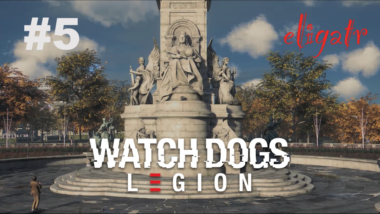 Watch Dogs Legion. Часть 5. Прохождение игры.