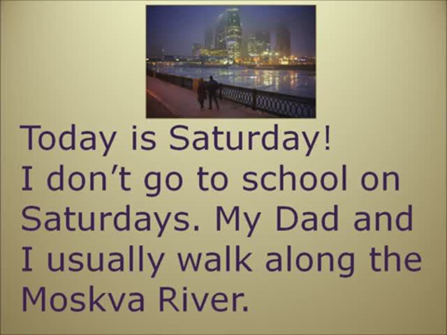 Saturday on the Moskva River, Ex  2 p  108, City Stars 3, My Moscow, module 10