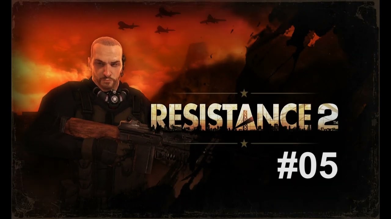 [Прохождение] Resistance 2: Глава 05 (без комментариев)