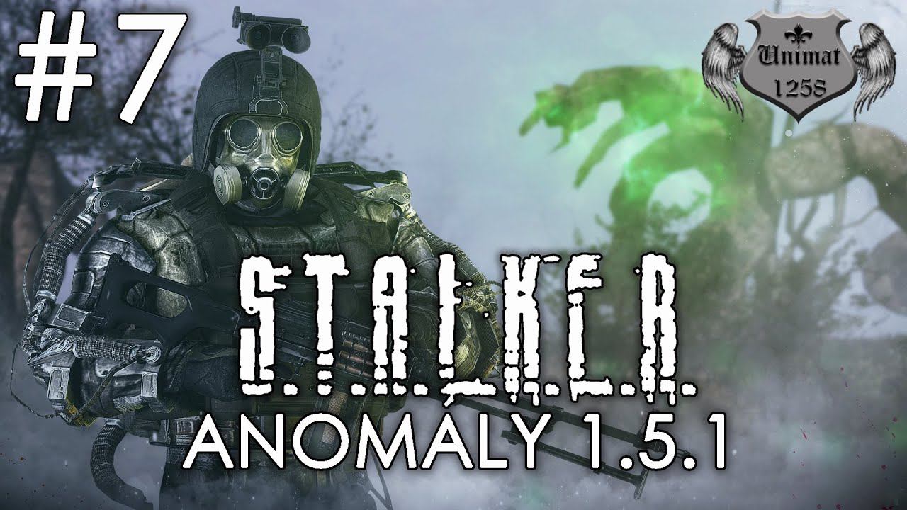S.T.A.L.K.E.R. Anomaly 1.5.1 | Запись стрима #7