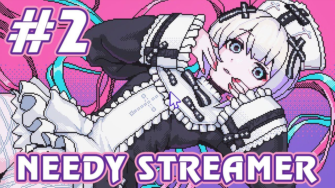 ГОТИК стримерша - Needy Streamer OverLoad - #2