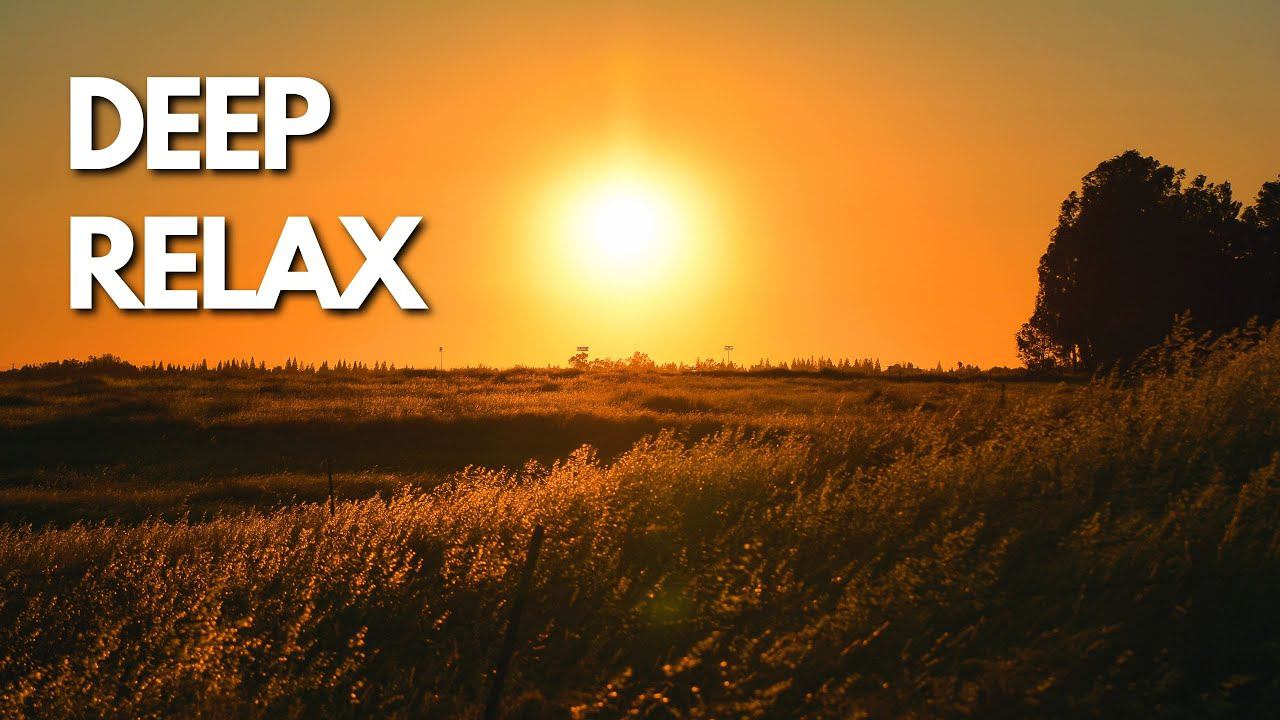 Deep relaxation and meditation music