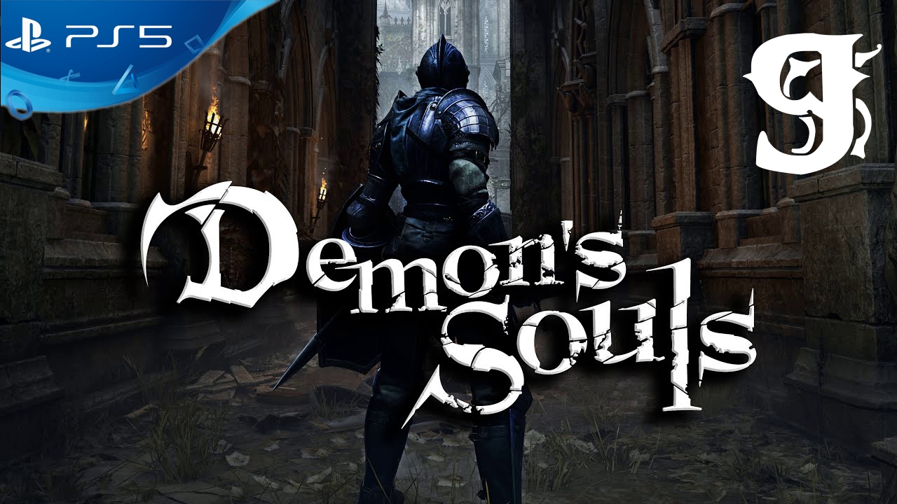 Demon's Souls в балдеже #9