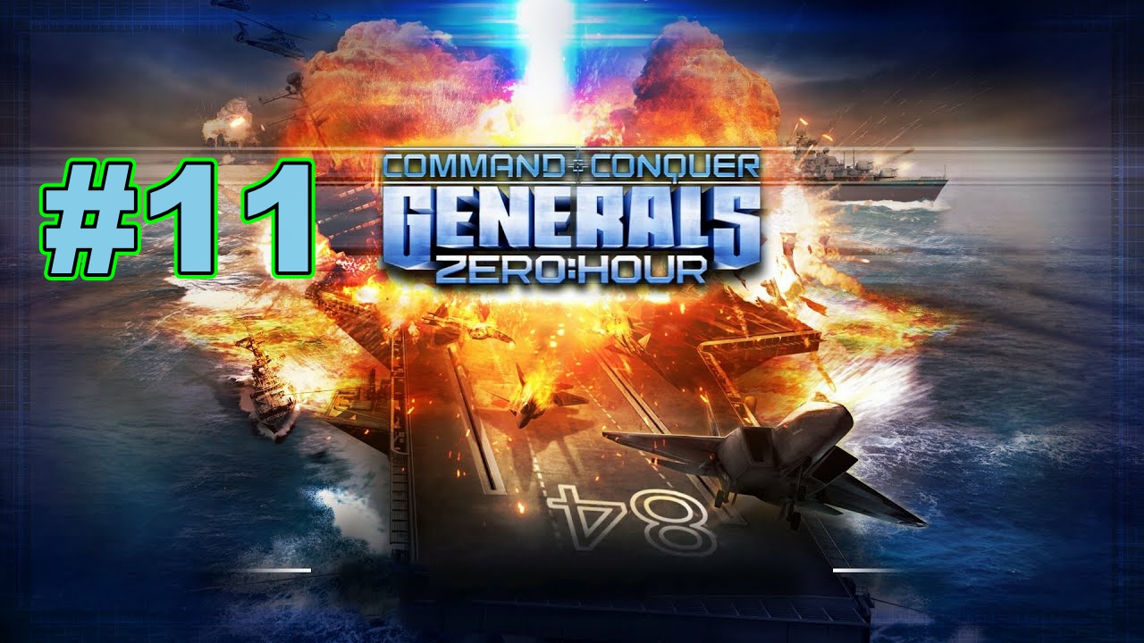 ▶Command and Conquer: Generals - Zero Hour. Поединок: Генерал Тоунс против Принц Кассад. #11